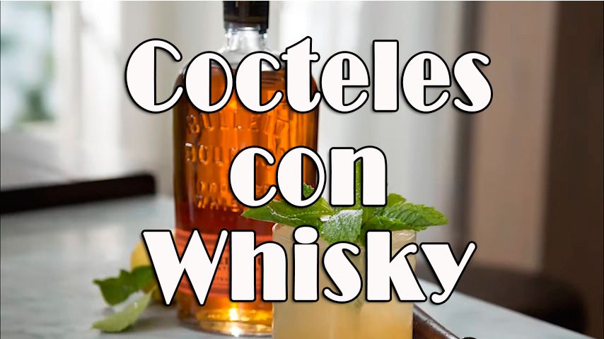 Tragos con Whisky - Cócteles del Mundo
